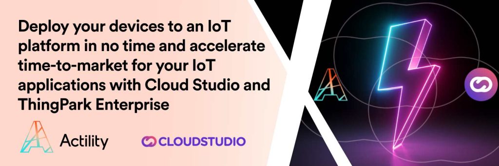 Actility & Cloud Studio Integrate For Fast No Code IoT Applications ...