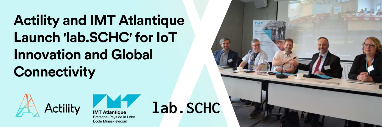 Actility and IMT Atlantique Launch 'lab.SCHC' for IoT Innovation and Global Connectivity ...